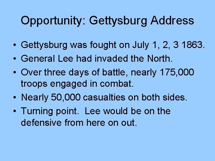 Lincolns Gettysburg Address and Second Inaugural Address Leadership