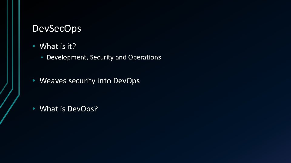 The Importance of Dev Sec Ops BY KATIA