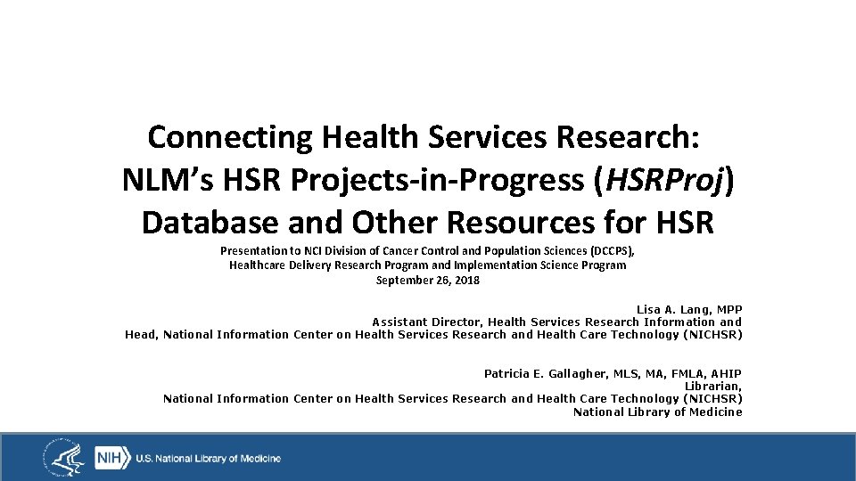Connecting Health Services Research NLMs HSR ProjectsinProgress HSRProj
