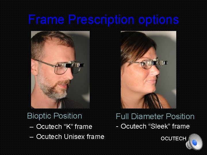 Easy and affordable to prescribe Widest field of