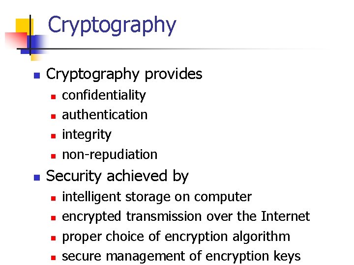 Cryptography History of Crypto Based on Slides by