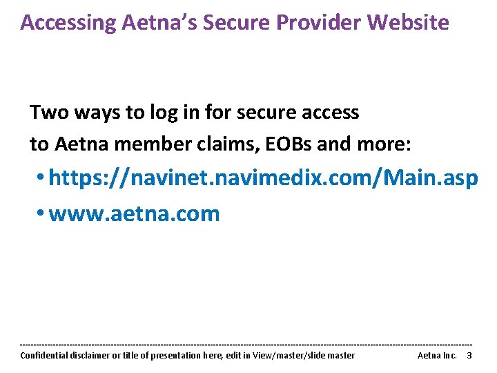 Doing business with Aetna updates Lakeland Care Payor