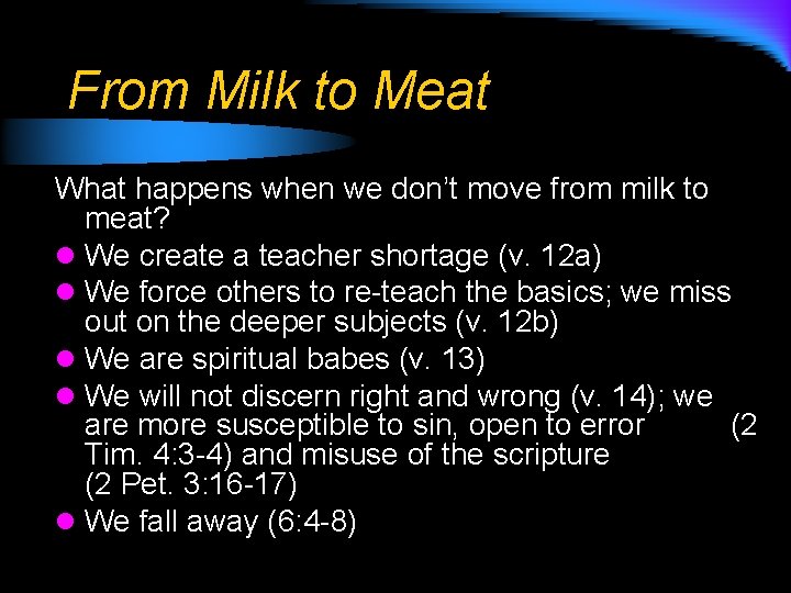 From Milk to Meat Hebrews 5 11 6