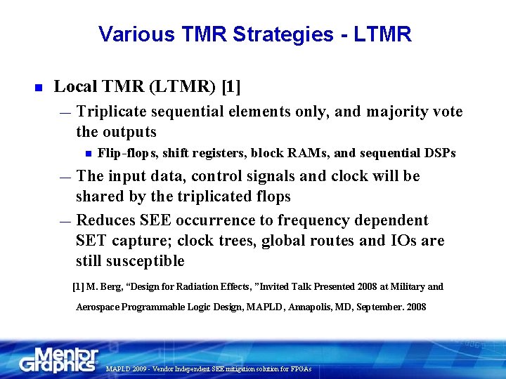 Vendor Independent SEE Mitigation Solution For FPGAs Kamesh