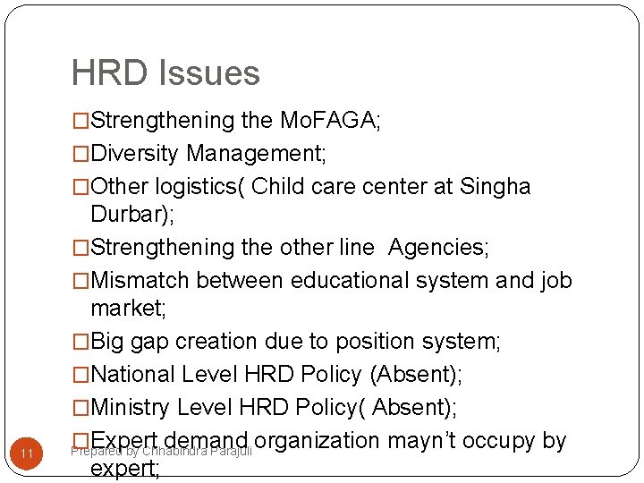 Human Resource Development Conceptual and Nepalese Practices Chhabindra