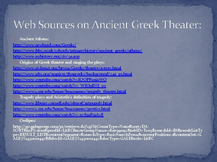 Ancient Greek Tragedy and Oedipus Digging for Treasure