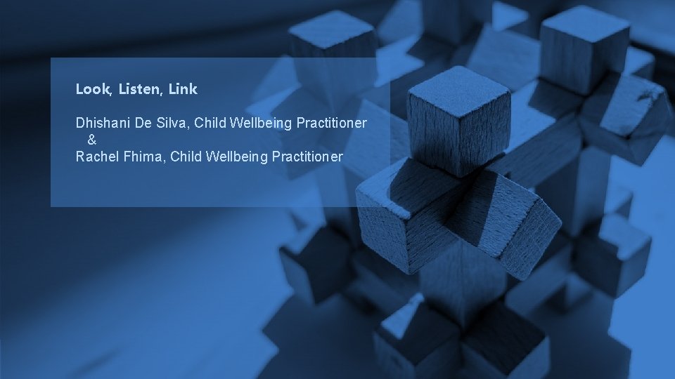 Look Listen Link Dhishani De Silva Child Wellbeing