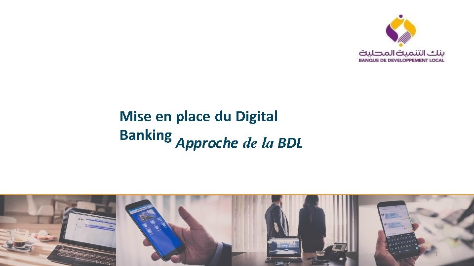 Mise en place du Digital Banking Approche de