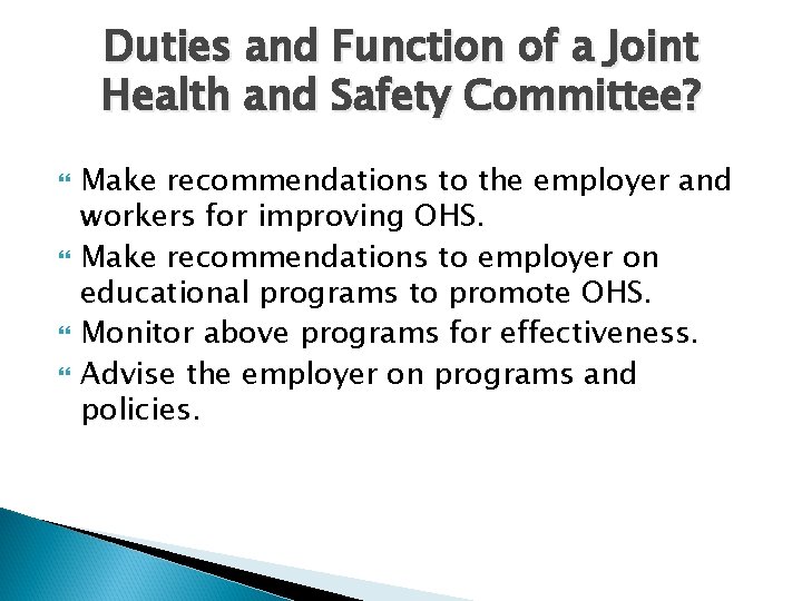 Basics of a Joint Health and Safety Committee
