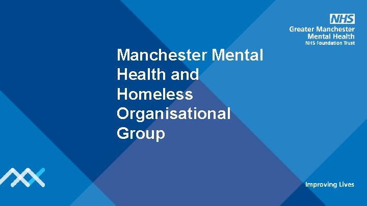 Manchester Mental Health and Homeless Dr Colm Gallagher
