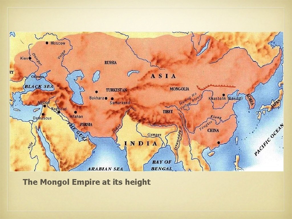 The Mongols Background and effects Background Chronology of