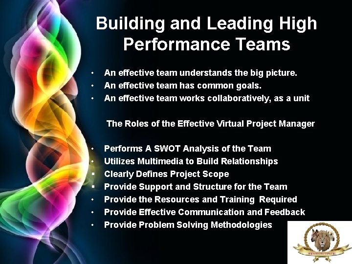 Leadership Considerations In Managing Virtual Multicultural Project Teams