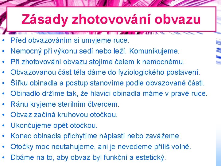 Obvazov technika OBVAZOV TECHNIKA Helena Michlkov OBVAZOV TECHNIKA