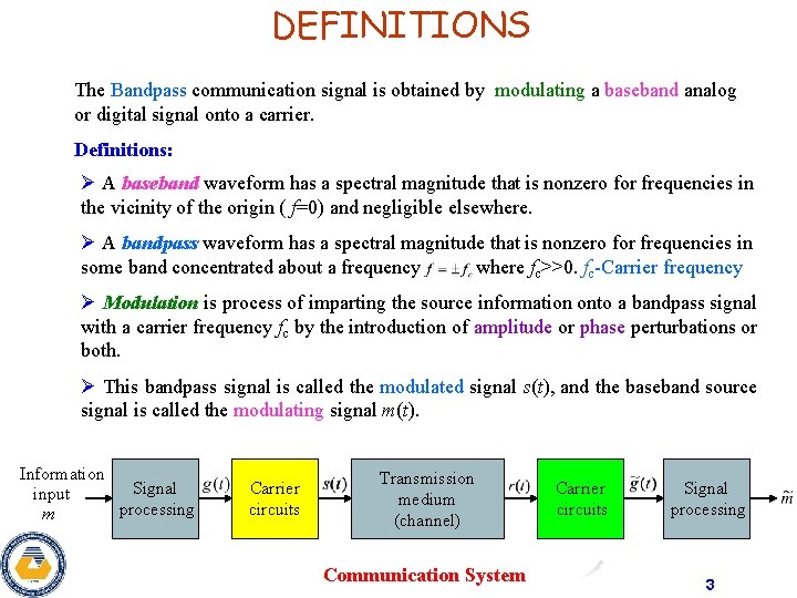 Chapter 4 Bandpass Signalling Definitions Complex Envelope Representation