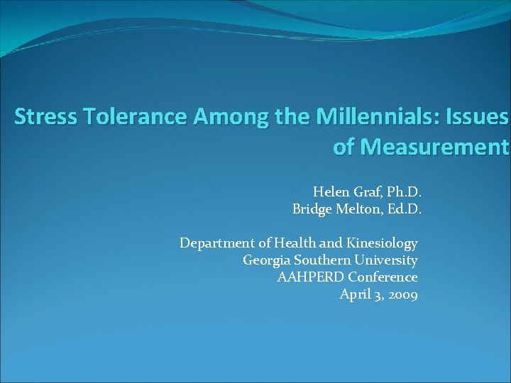 Stress Tolerance Among the Millennials Issues of Measurement