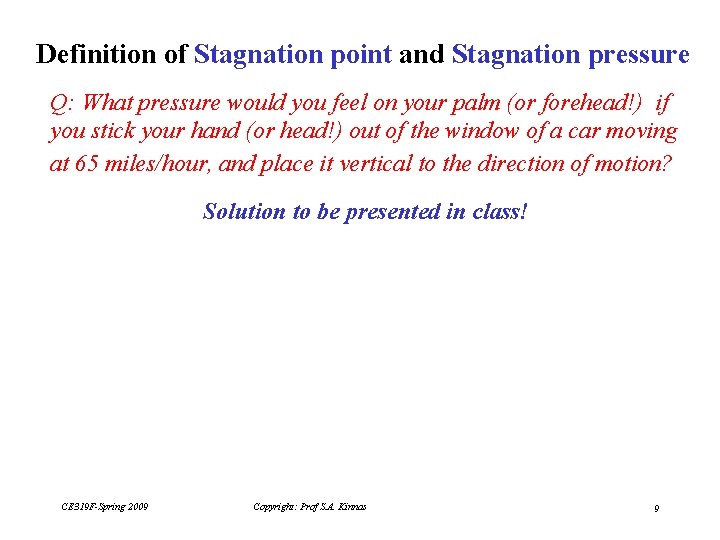 Supplement to CE 319 F Lecture on Bernoulli