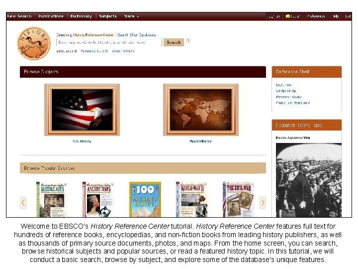 Tutorial History Reference Center support ebsco com Welcome