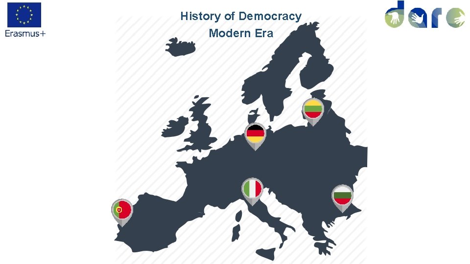History of Democracy Modern Era Democracy in Europe