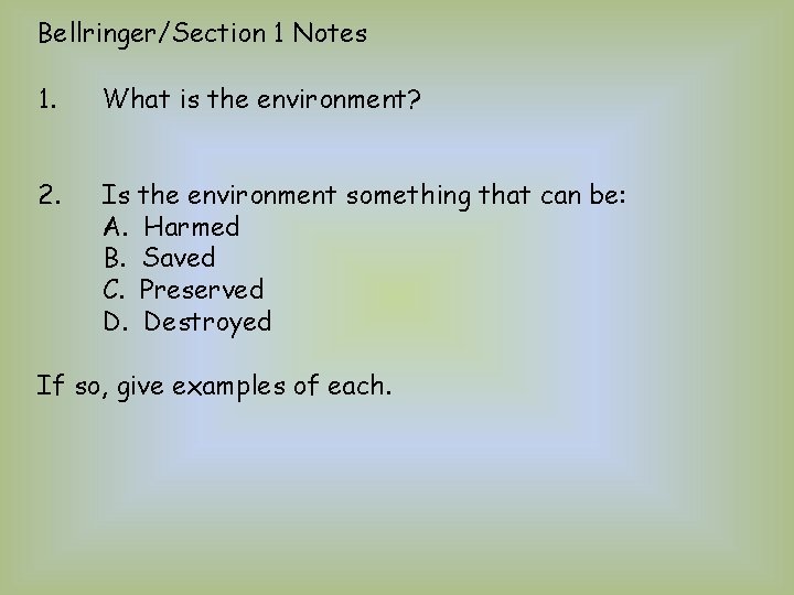 BellringerSection 1 Notes 1 What is the environment