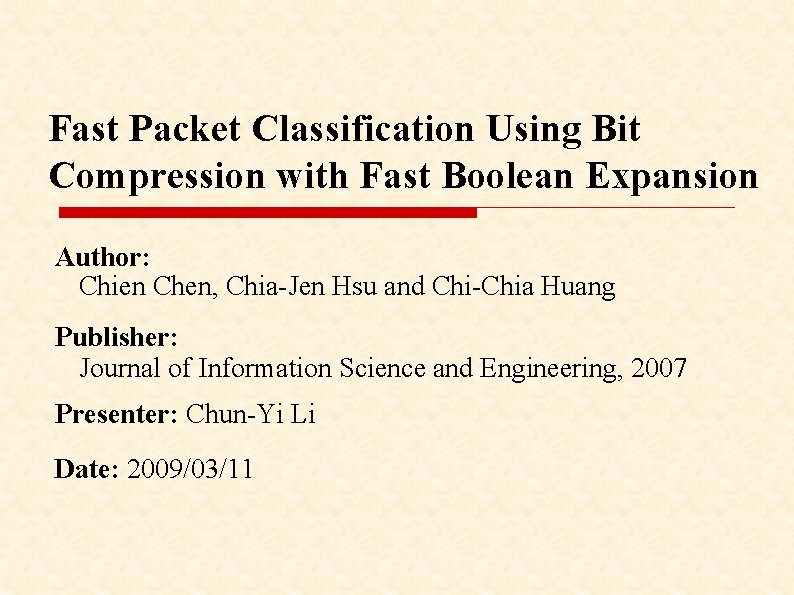 Fast Packet Classification Using Bit Compression with Fast