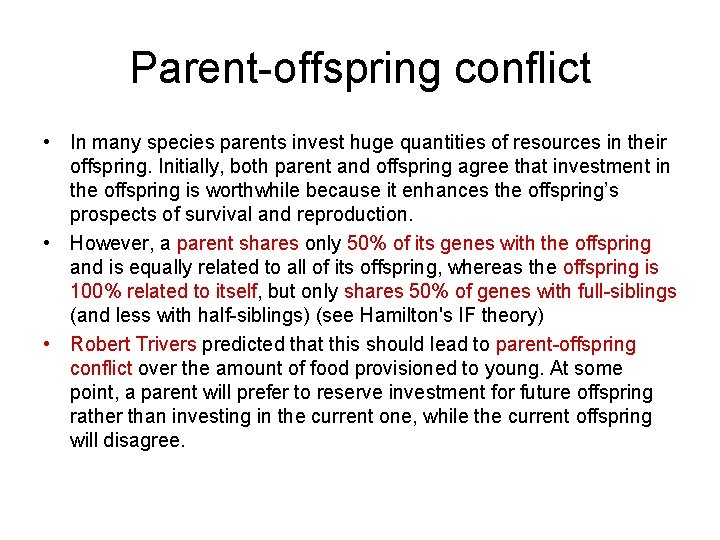 Ethology Behavioural Ecology The Evolution of Parental Care