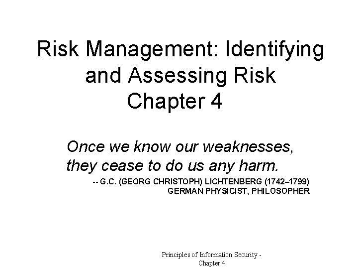 Risk Management Identifying and Assessing Risk Chapter 4