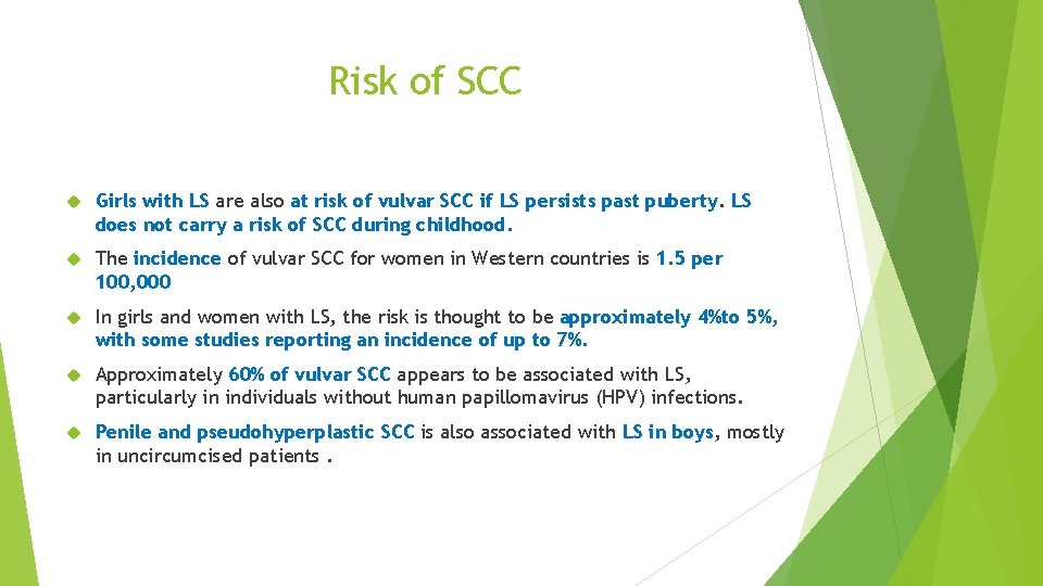 Pediatric Lichen Sclerosus A Review of the Epidemiology