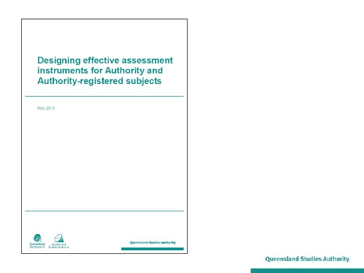 Introducing the Queensland system of externally moderated schoolbased