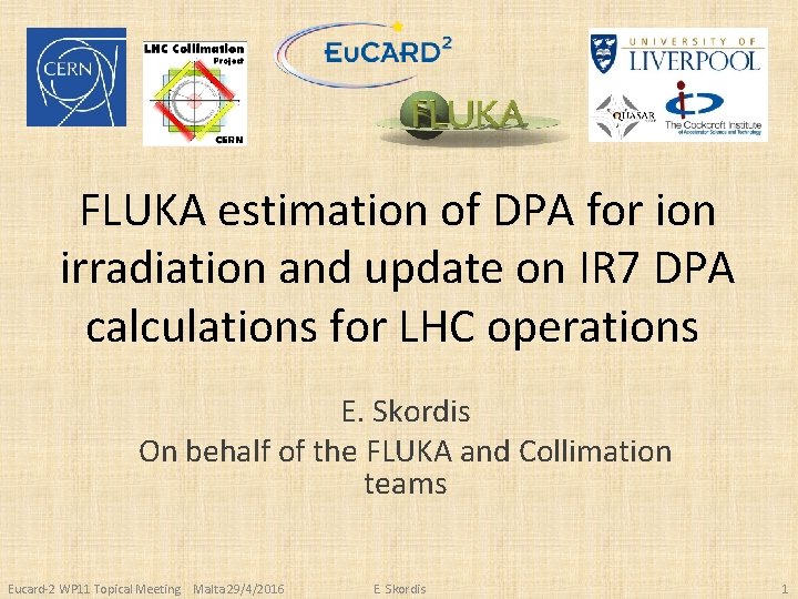 FLUKA estimation of DPA for ion irradiation and