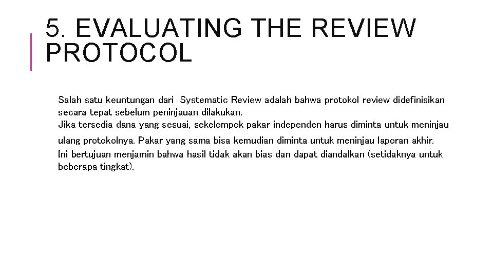 STRUKTUR DARI SYSTEMATIC LITERATURE REVIEW 1 PERENCANAAN PERTEMUAN