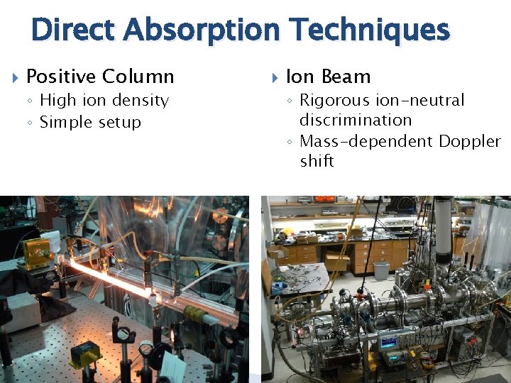 Cavity Enhanced Velocity Modulation Spectroscopy Brian Siller Michael