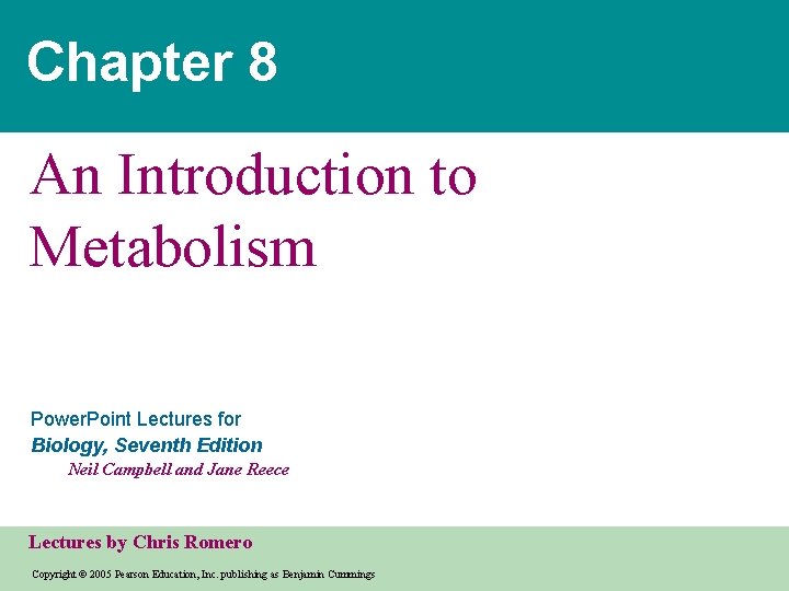 Chapter 8 An Introduction to Metabolism Power Point