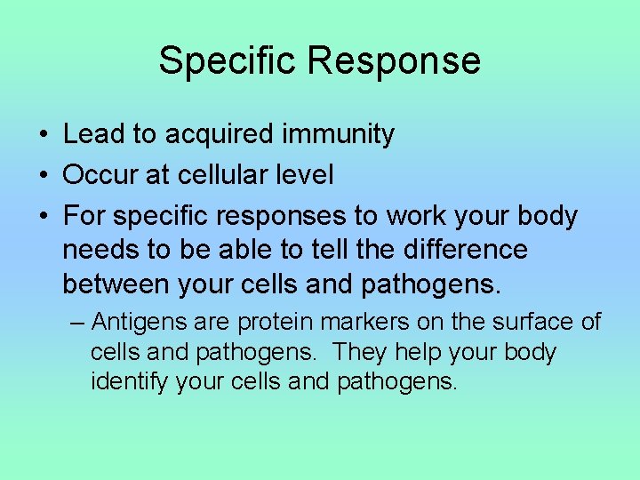 Immune Response LN 13 Body Response Your body