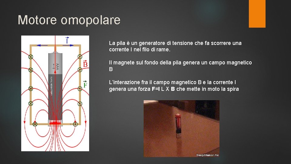 Lezione 111019 Motore omopolare La pila un generatore