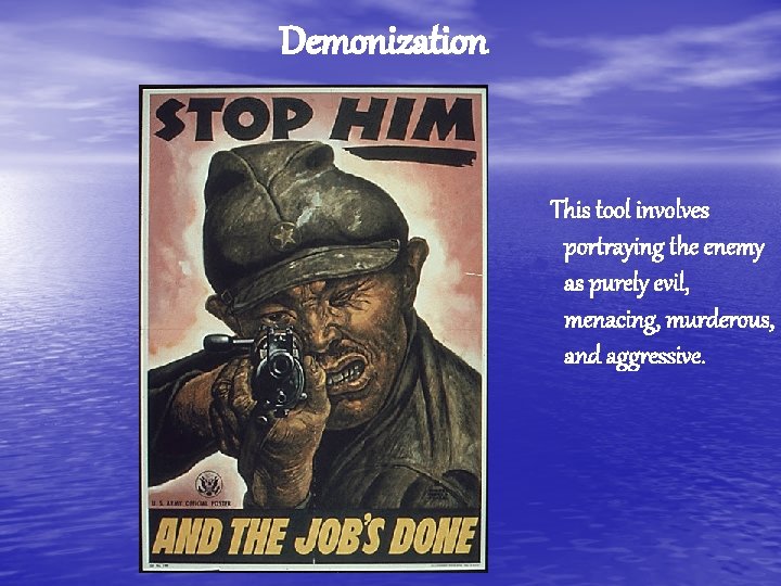 WORLD WAR II PROPAGANDA OBJECTIVES 1 You will