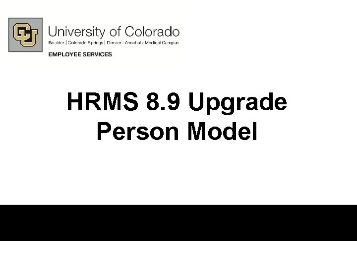 HRMS 8 9 Upgrade Person Model Introduction One