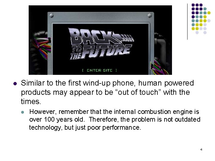 HARVESTING HUMANS FOR ENERGY Presentation by Emily Inskeep