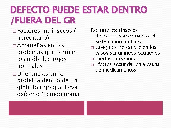 ANEMIA HEMOLITICA DEFECTOS DE MEMBRANA DIANA VERA FRANCY