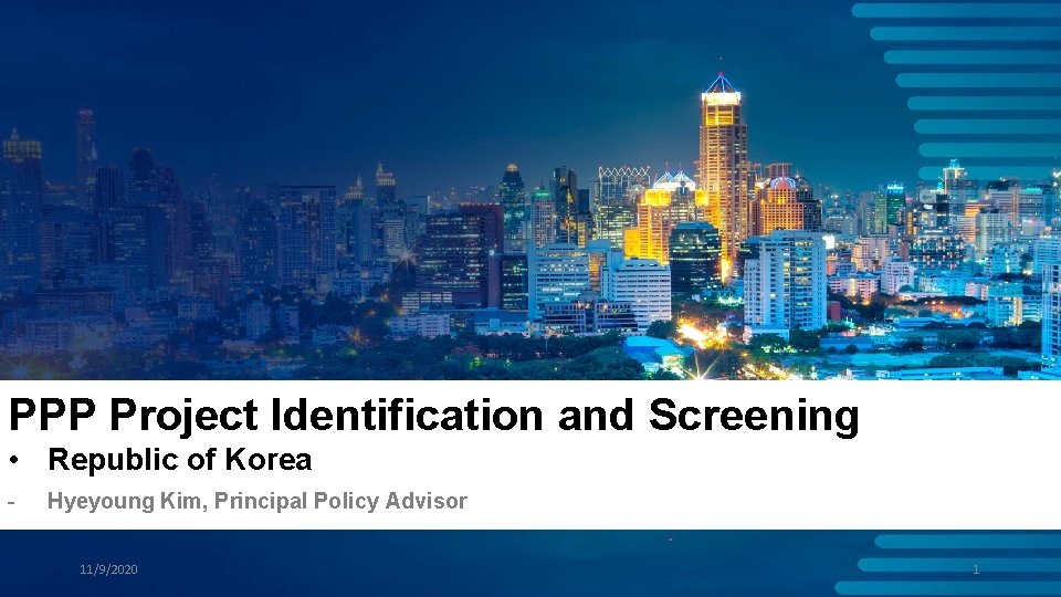 PPP Project Identification and Screening Republic of Korea