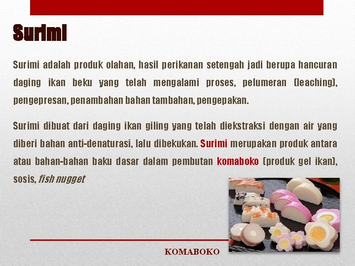 surimi ikan bakar OLAHAN SETENGAH JADI Daging Unggas