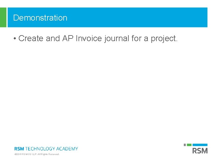 PROJECT MANAGEMENT MICROSOFT DYNAMICS AX RSM Technology Academy