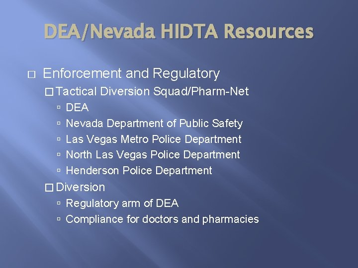 GOVERNORS OPIOID STATE ACTION ACCOUNTABILITY TASKFORCE Daniel Neill