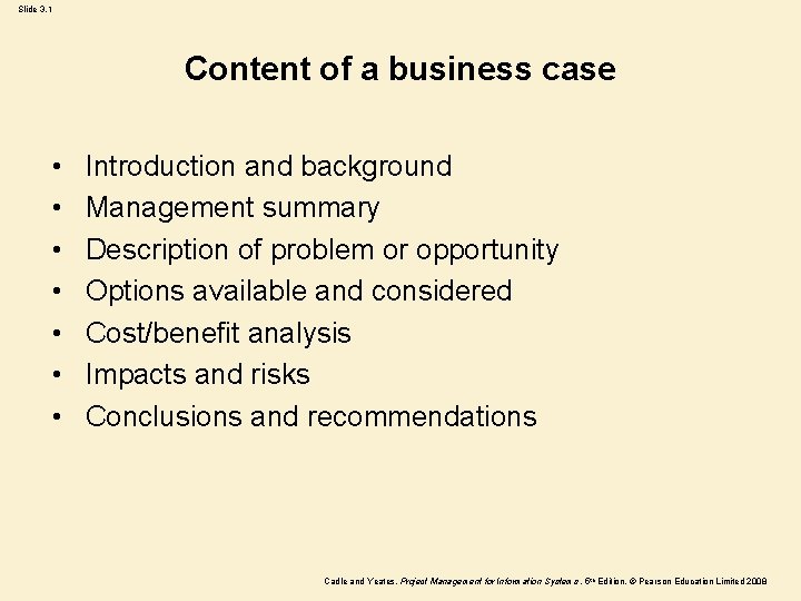 Slide 3 1 Content of a business case