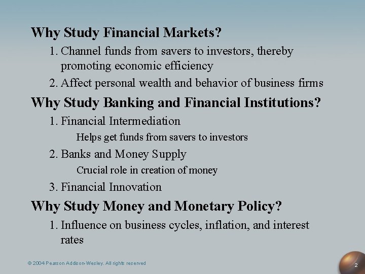 Chapter 1 Why Study Money Banking and Financial