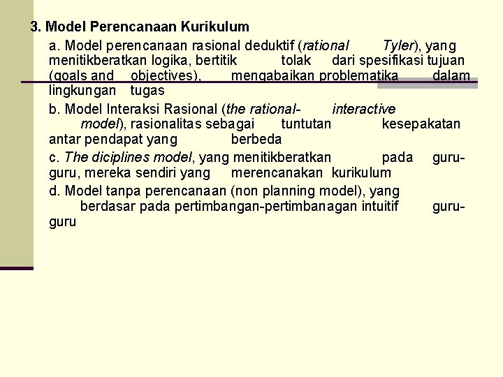 MANAJEMEN KURIKULUM OLEH PROF DR H TUKIRAN TANIREDJA