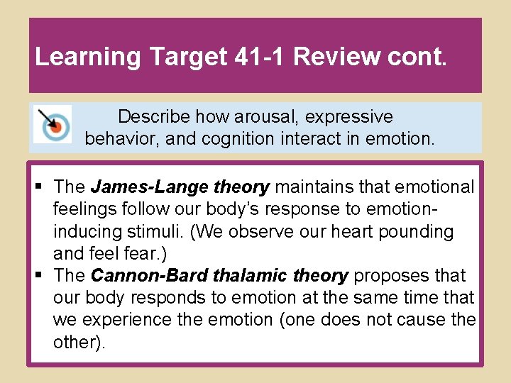 Learning Targets 41 1 Describe how arousal expressive