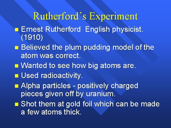 Chapter 4 Atoms and their structure History of