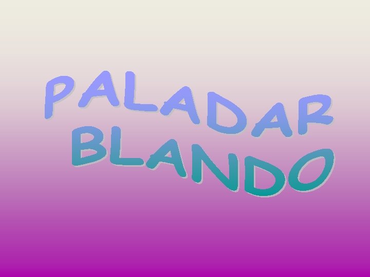 CAVIDAD ORAL Lengua Paladar blando Glndulas salivales LENGUA