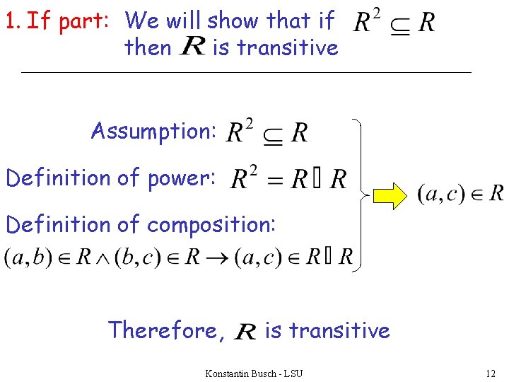Relations CSC2259 Discrete Structures Konstantin Busch LSU 1