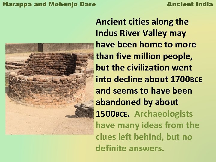 Harappa and Mohenjo Daro Ancient India In 1856